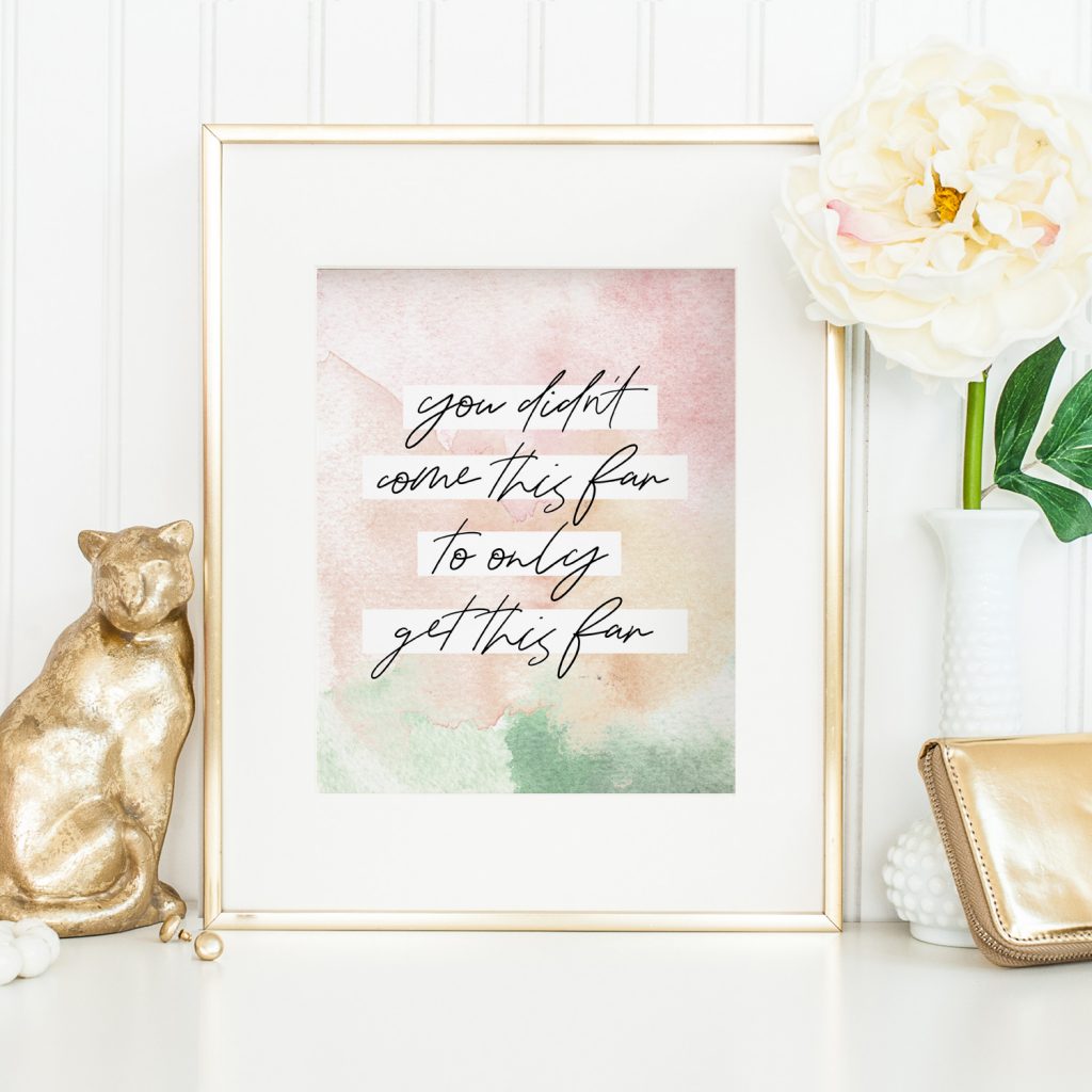 You Didn’t Come This Far Motivational Art Print – Southbound Market