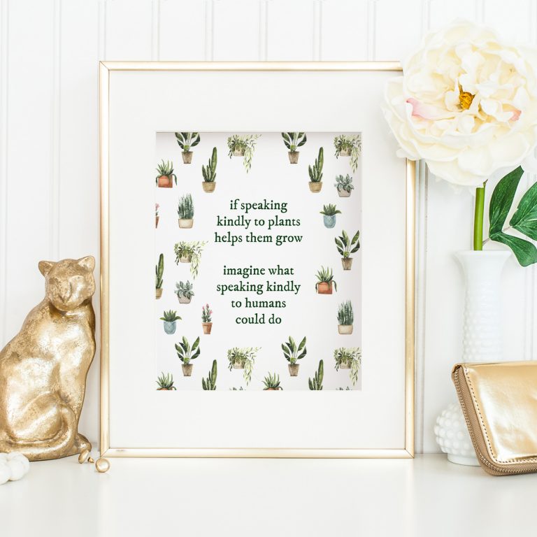 Speaking Kindly to Plants Quote Art Print – Southbound Market