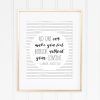 No One Can Make You Feel Inferior Without Your Consent Motivational Quote Art Print – Southbound ...