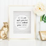 No One Can Make You Feel Inferior Without Your Consent Motivational Quote Art Print – Southbound ...