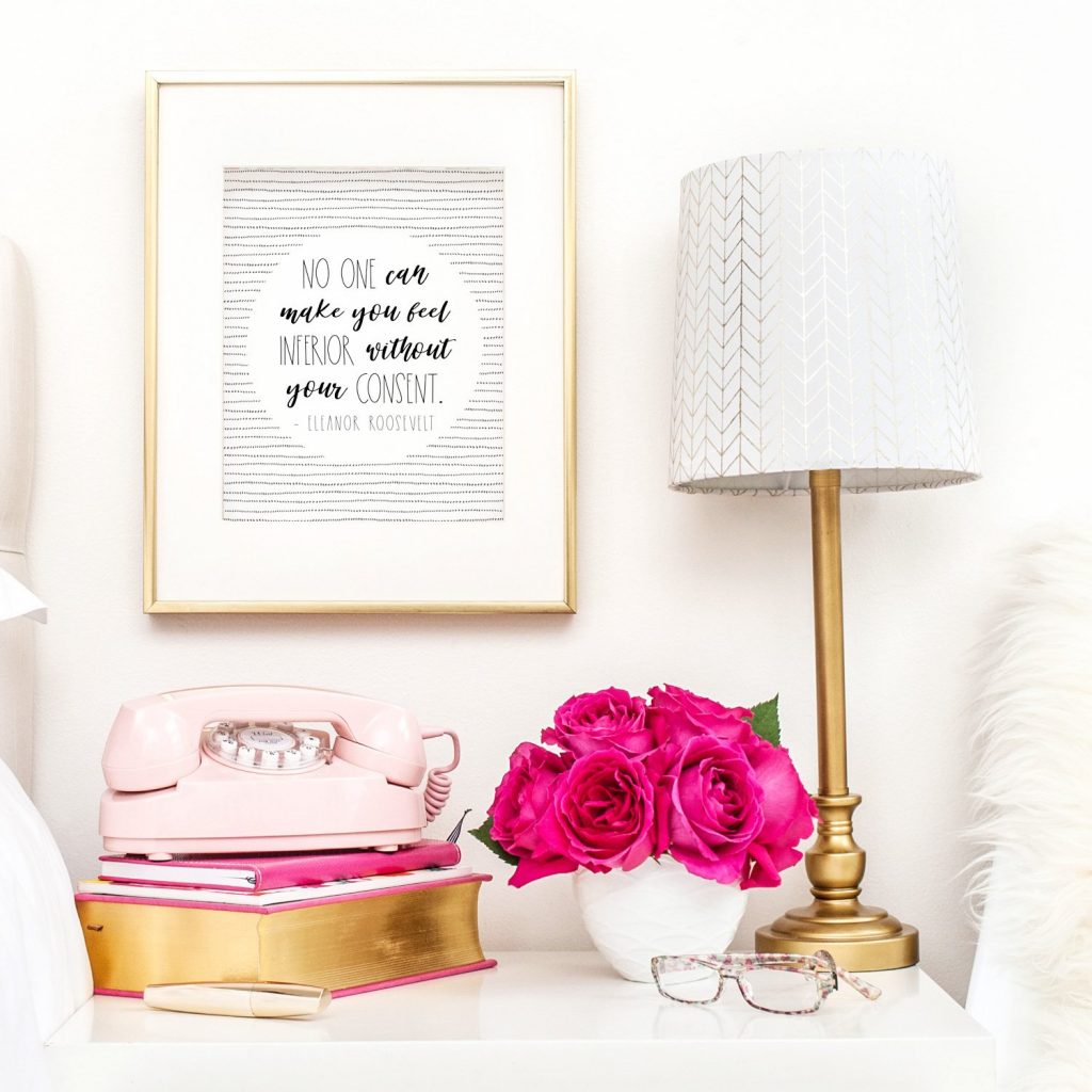 No One Can Make You Feel Inferior Without Your Consent Motivational Quote Art Print – Southbound ...