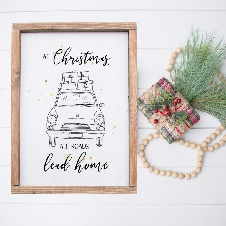 At Christmas, All Roads Lead Home Art Print – Southbound Market