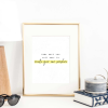 Sometimes You Have to Create your Own Sunshine Motivational Quote Print – Southbound Market